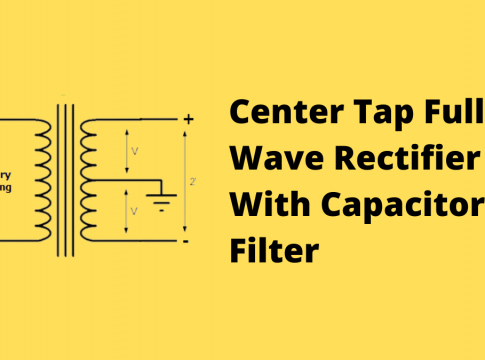 Bridge Rectifier With Capacitor Filter: Circuit Diagram and Explain ...